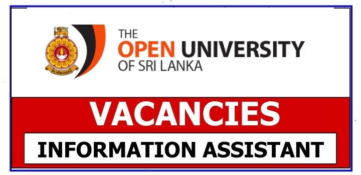 Open University Information Assistants Vacancies 2022 - Ceylon Vacancy
