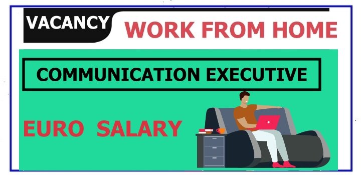 Remote COMMUNICATION EXECUTIVE-WORK FROM HOME JOB - Ceylon Vacancy