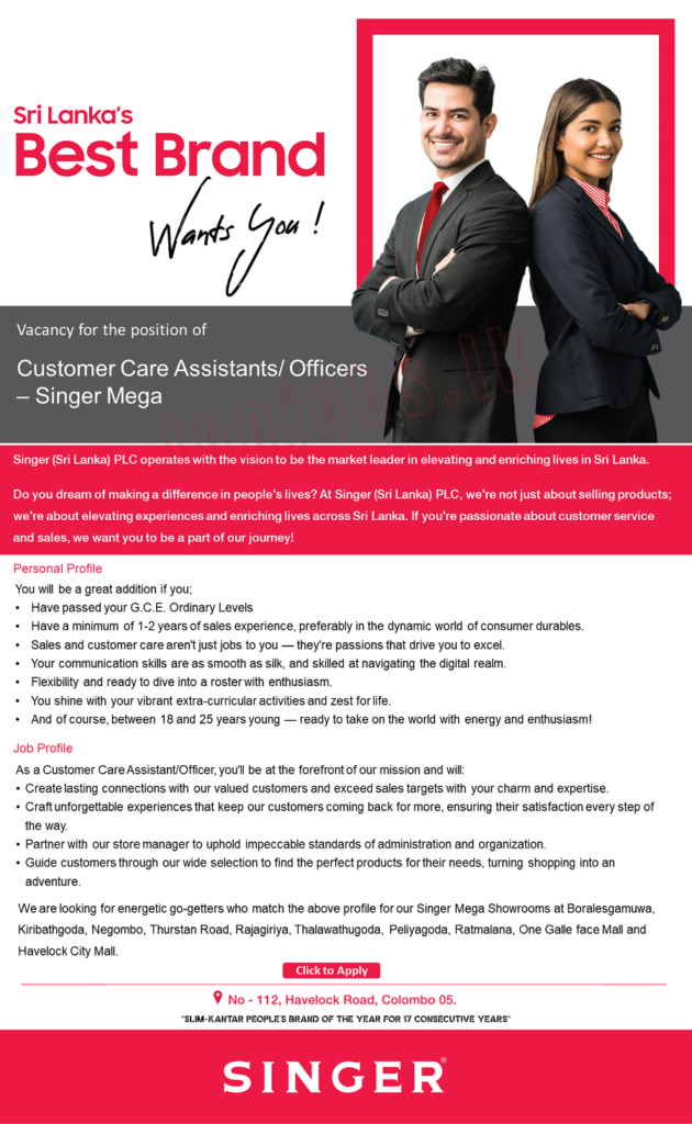 Customer Care Officers-SINGER PLC 2024 - Ceylon Vacancy