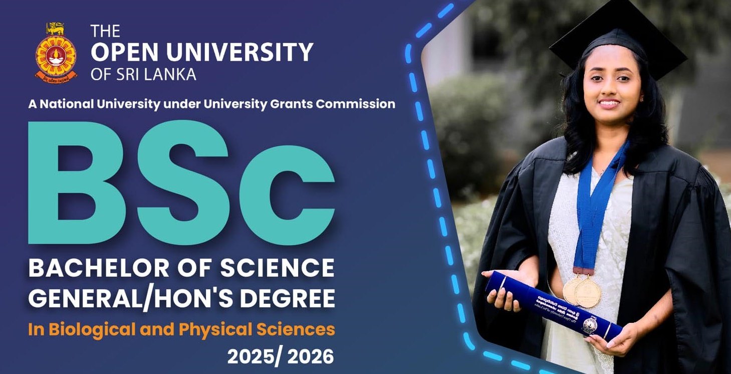 OUSL BSc in Biological & Physical Sciences Admissions 2025/2026 – Open ...