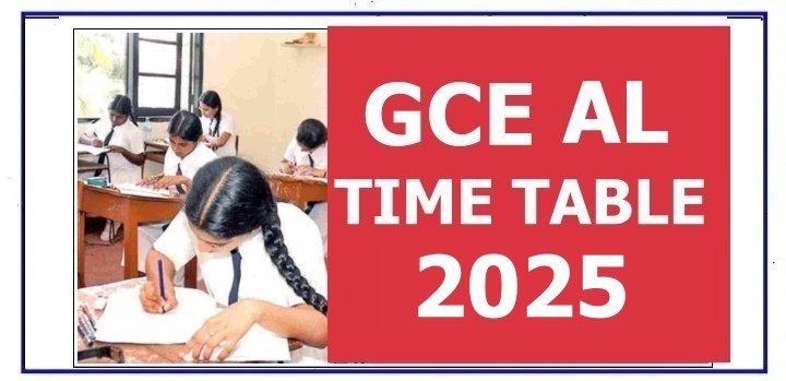 2025 GCE ALEVEL EXAMINATION TIMETABLE - SINHALA & TAMIL& ENGLISH ...